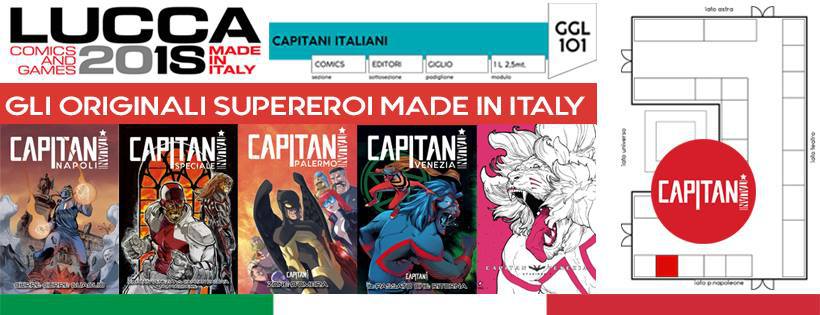 I CAPITANI ITALIANI A LUCCA COMICS & GAMES